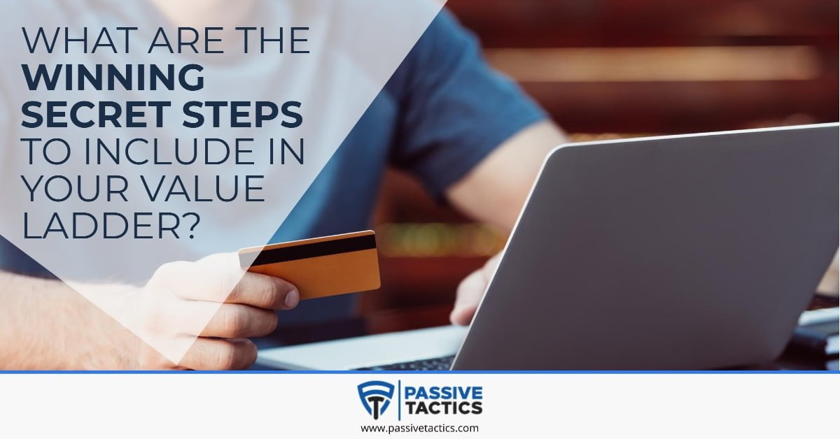 Value Ladder Mastery: Unleashing Your Business Potential
