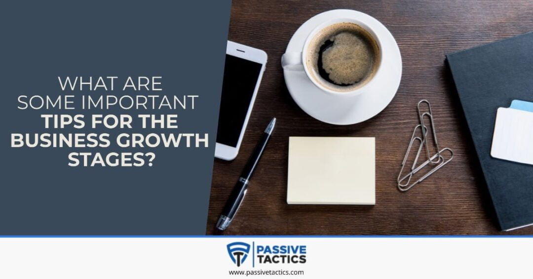 Stages of Business Growth: The Ultimate Guide to Scaling Your Company