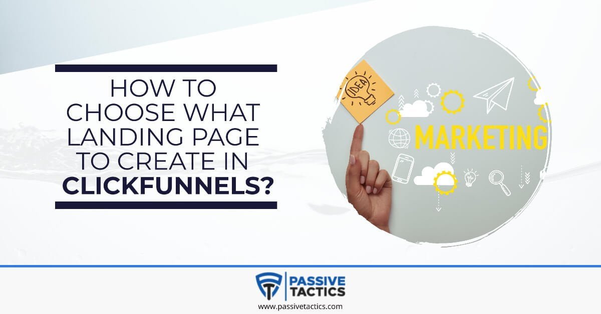 How To Create A Landing Page With ClickFunnels?