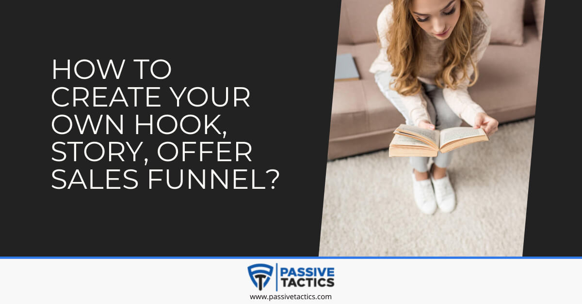 Hook Story Offer Sales Funnel: Maximize Your Sales Strategy