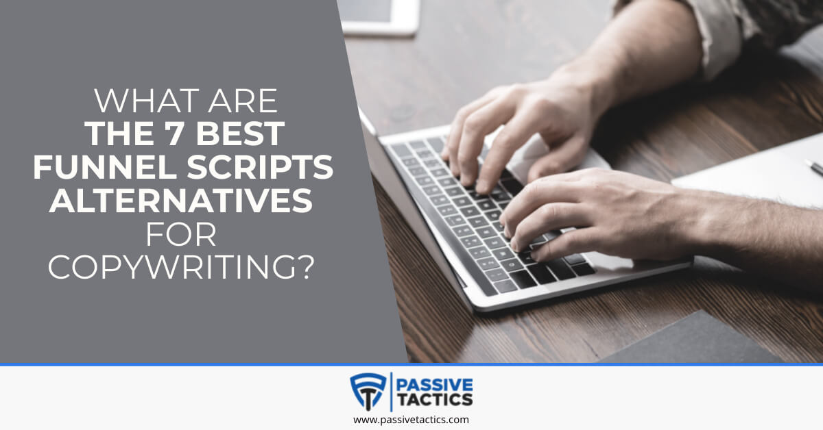Funnel Scripts Alternatives: 5 Powerful Copywriting Tools